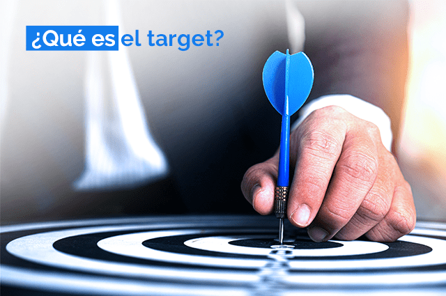 ¿Qué es el target? - TeamSystem | Distrito.K