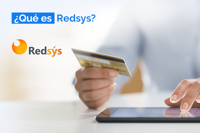 ¿Qué es Redsys? - Distrito K