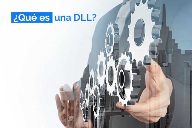 ¿Qué es una DLL? | Distrito K